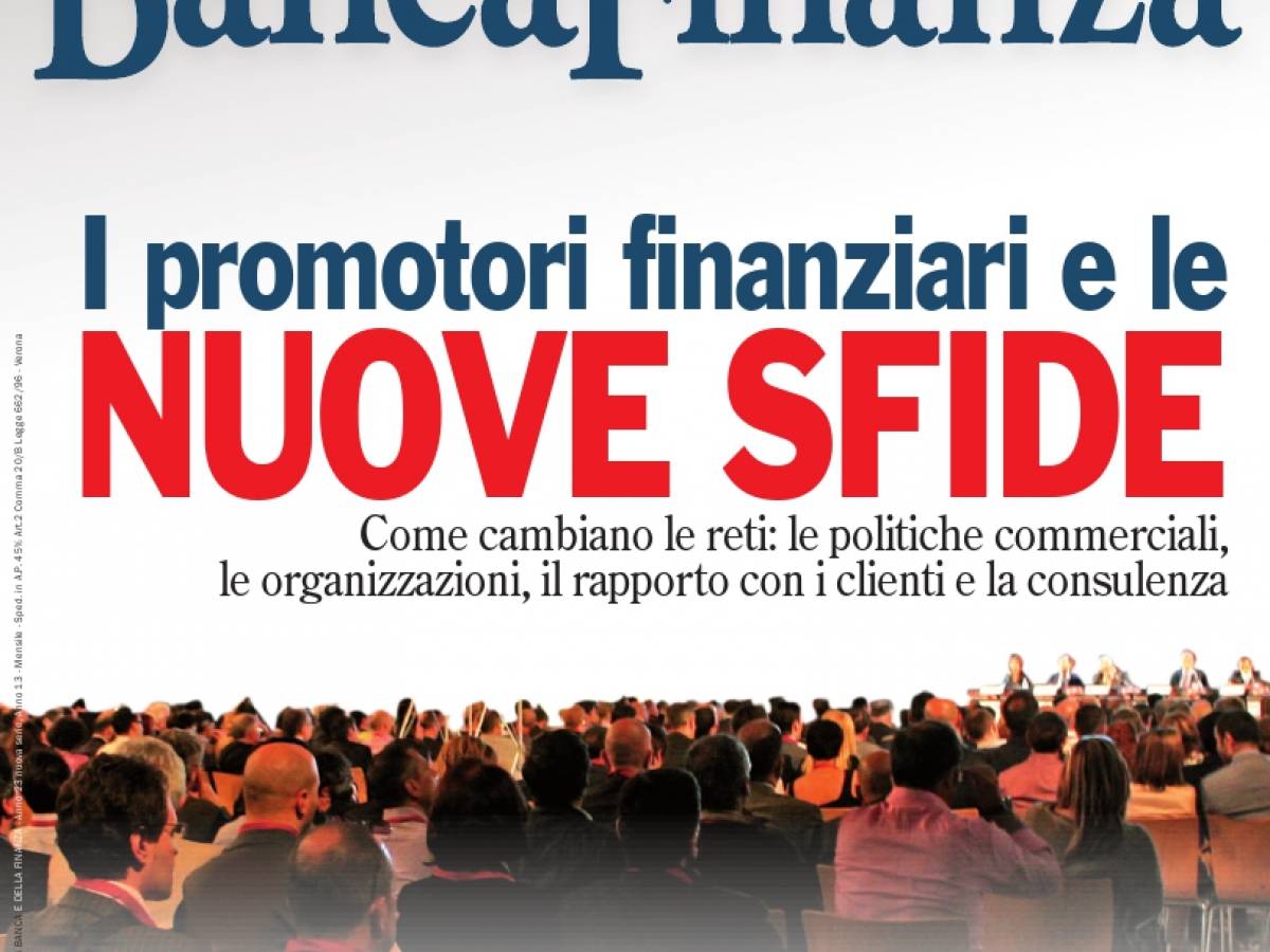 Promotori finanziari alla sfida del mercato - il Giornale